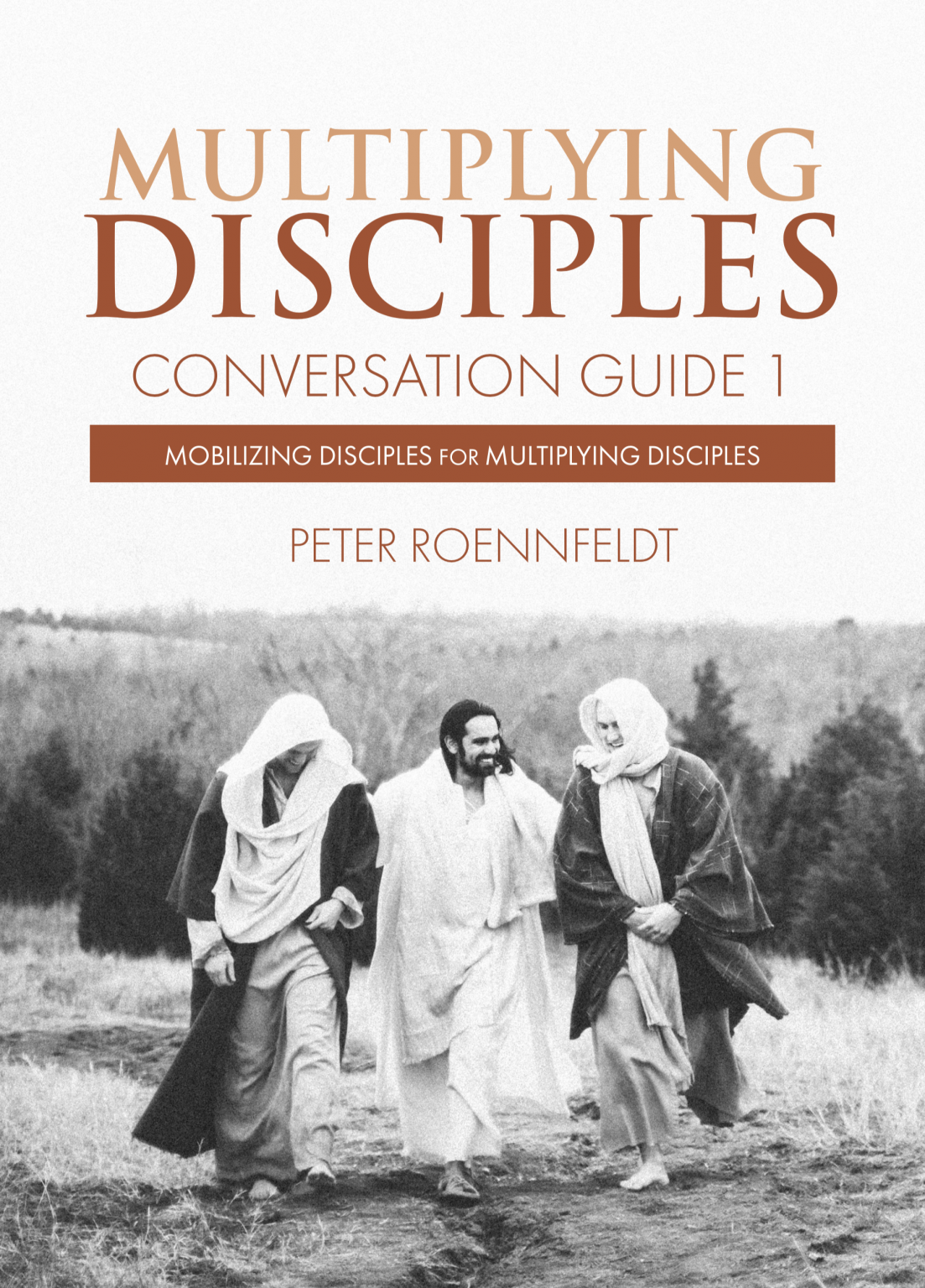Guide 1 – Multiplying Disciples - Disciple